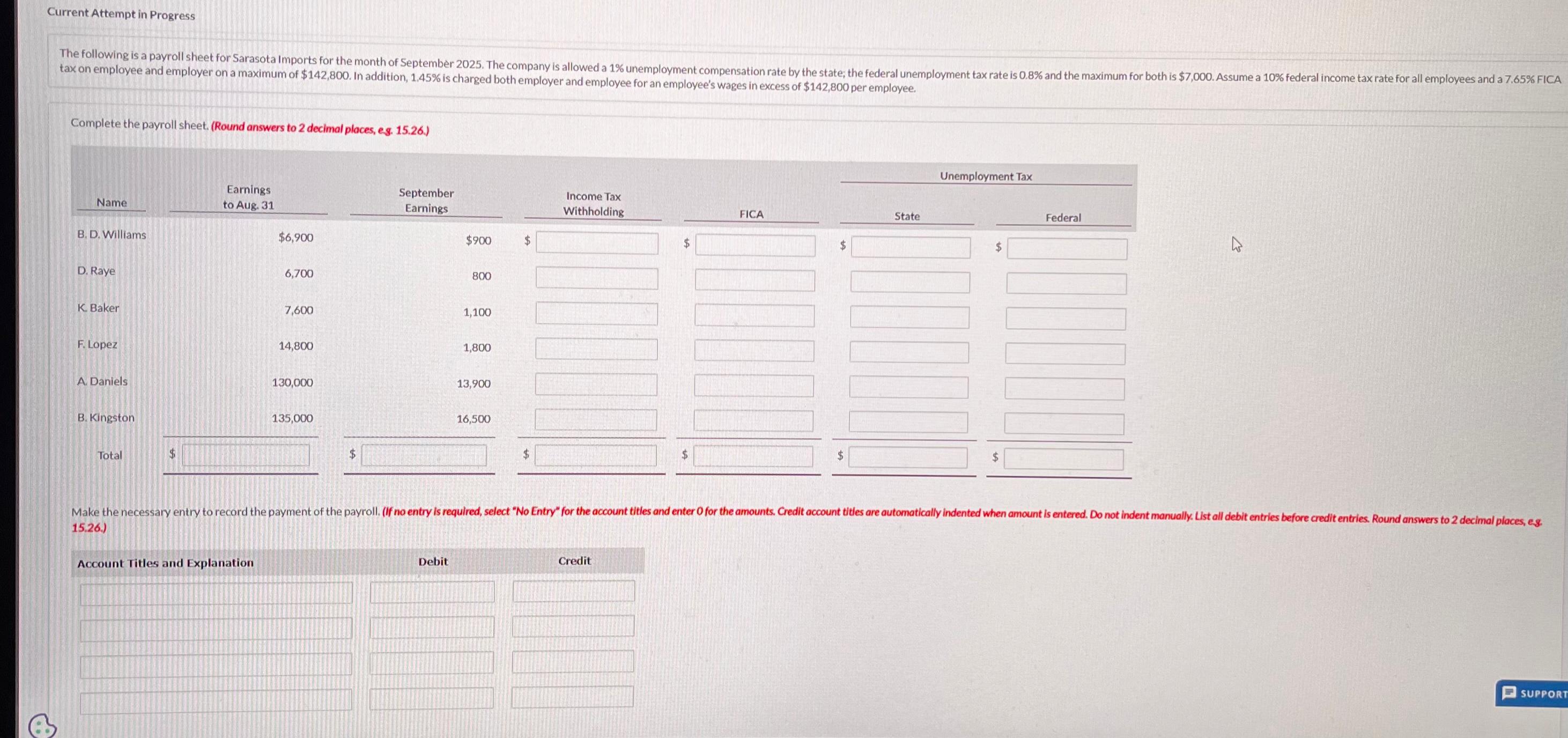 Solved Current Attempt in Progress tax on employee and | Chegg.com