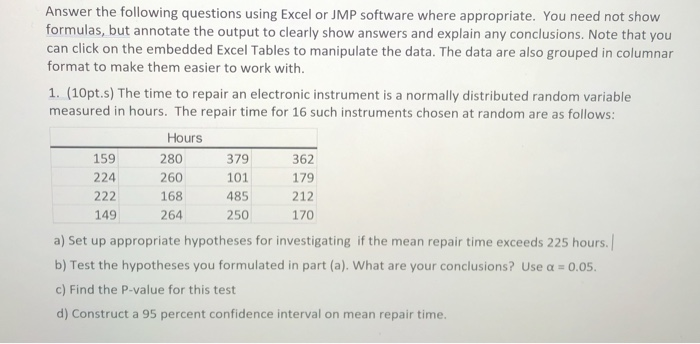 Solved Answer the following questions using Excel or JMP | Chegg.com
