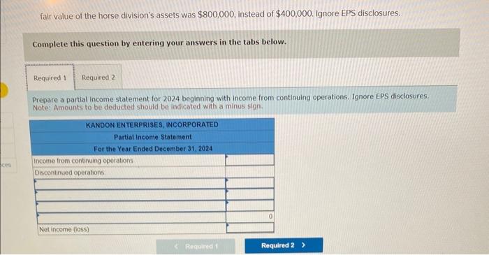 Solved Exercise 4-8 (Algo) Discontinued operations; disposal | Chegg.com