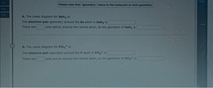 A. The Lewis diagram for SeH2 is: . The electron-pair | Chegg.com