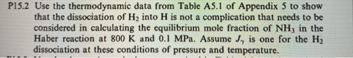 P15.2 Use the thermodynamic data from Table A5.1 of | Chegg.com