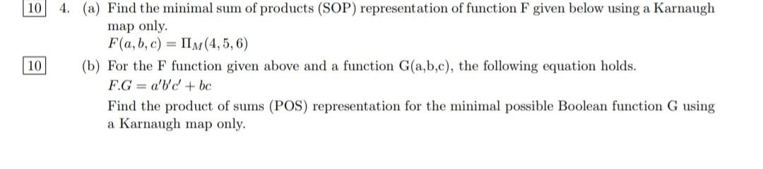 Solved (a) Find the minimal sum of products (SOP) | Chegg.com