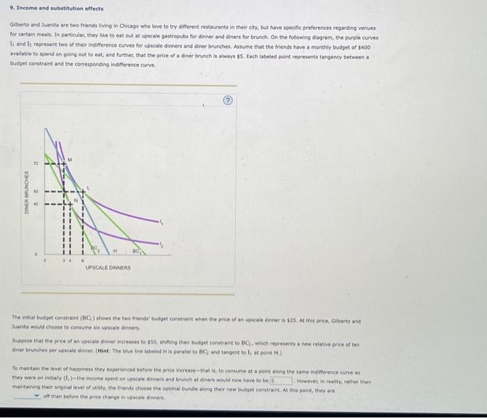 Solved 9. Income and substitution effects Gilberto and | Chegg.com