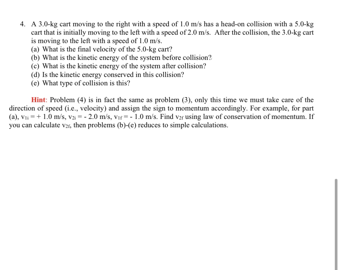 Solved A 3.0-kg ﻿cart moving to the right with a speed of | Chegg.com