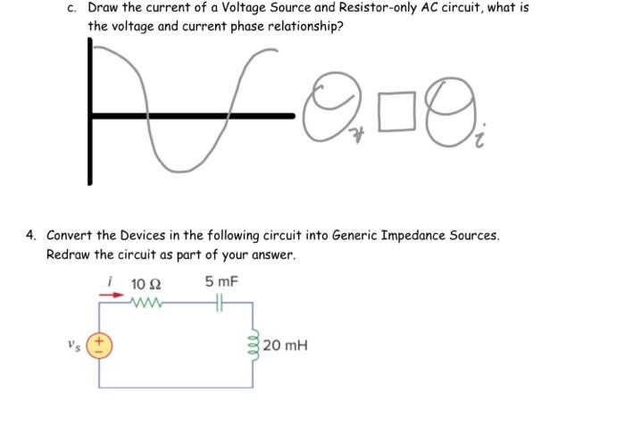 Solved 3. In the following, draw the current on the graph | Chegg.com