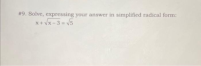 Solved can you solve this and explain simplified radical | Chegg.com