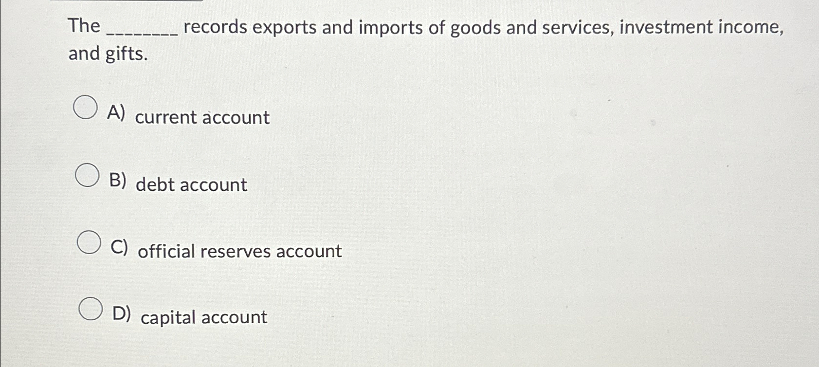 Solved The records exports and imports of goods and | Chegg.com