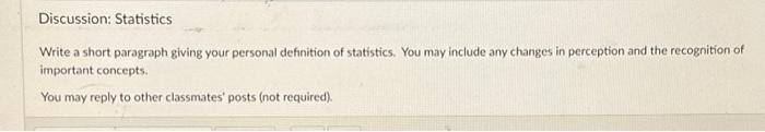 Solved Discussion: Statistics Write a short paragraph giving | Chegg.com
