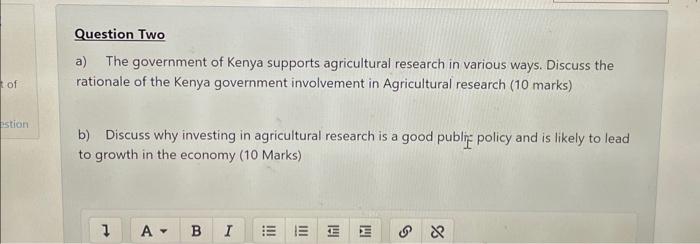 Solved Question Two a) The government of Kenya supports | Chegg.com