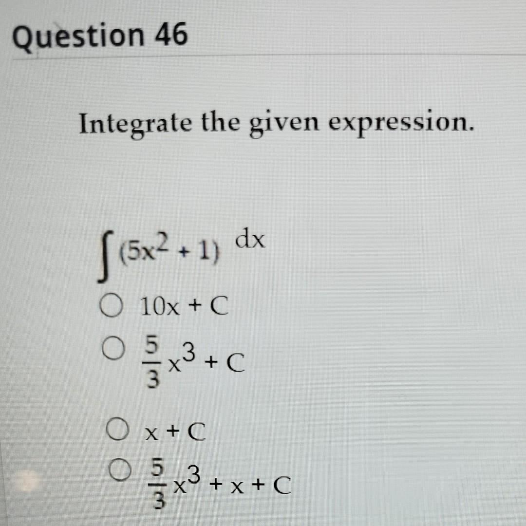 Solved Integrate the given expression. | Chegg.com