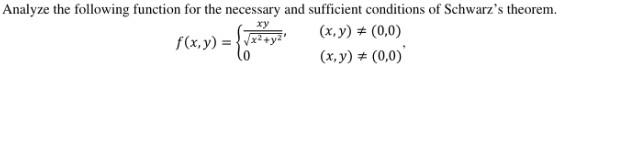 Solved Analyze the following function for the necessary and | Chegg.com