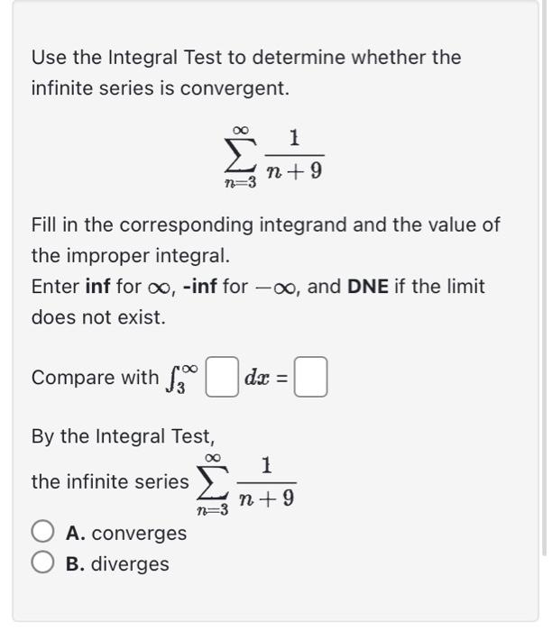 Solved Use the Integral Test to determine whether the | Chegg.com