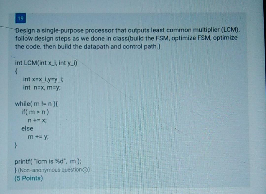 Solved 19 Design a single-purpose processor that outputs | Chegg.com