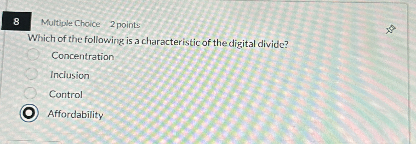Solved 8Multiple Choice 2 ﻿pointsWhich of the following is a | Chegg.com
