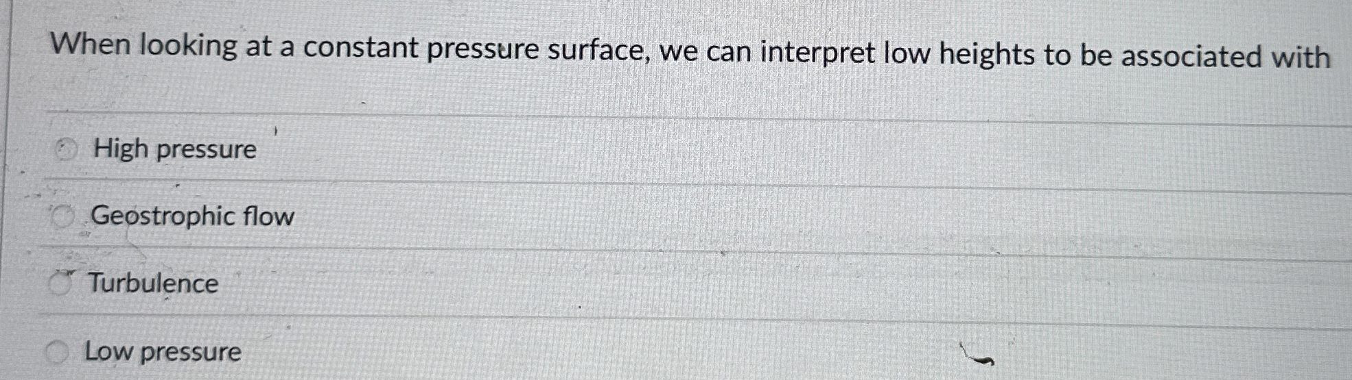 Solved When looking at a constant pressure surface, we can | Chegg.com