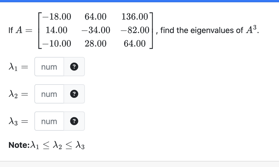 Solved If A=[-10,8,9,6], ﻿find the eigenvalues of | Chegg.com