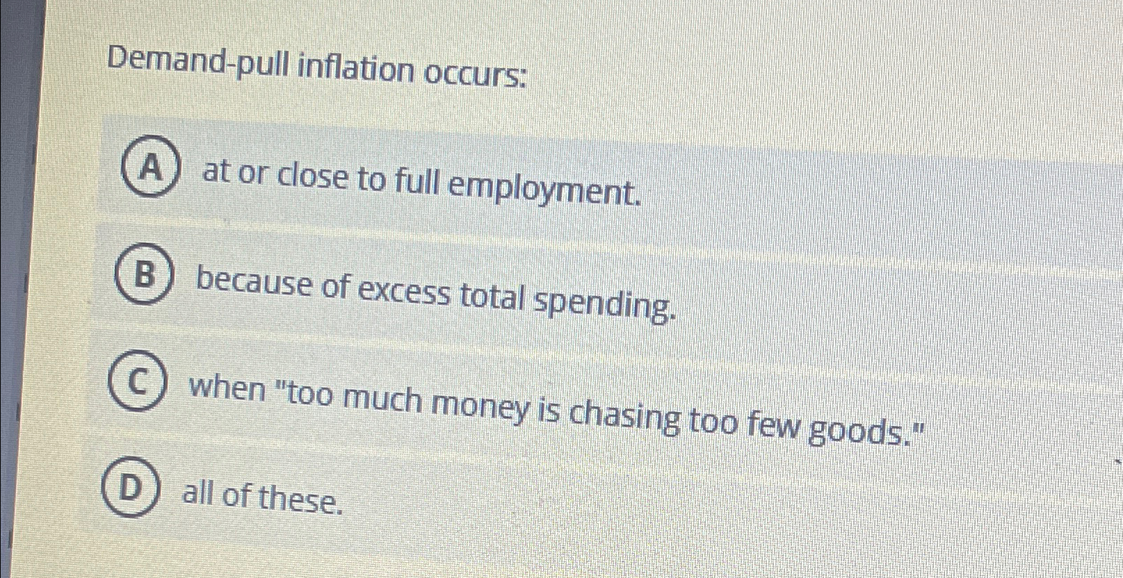 Solved Demand-pull inflation occurs:at or close to full | Chegg.com
