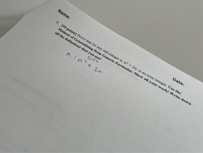 Solved Name: Date: 6. [10 points) Prove that for any odd | Chegg.com