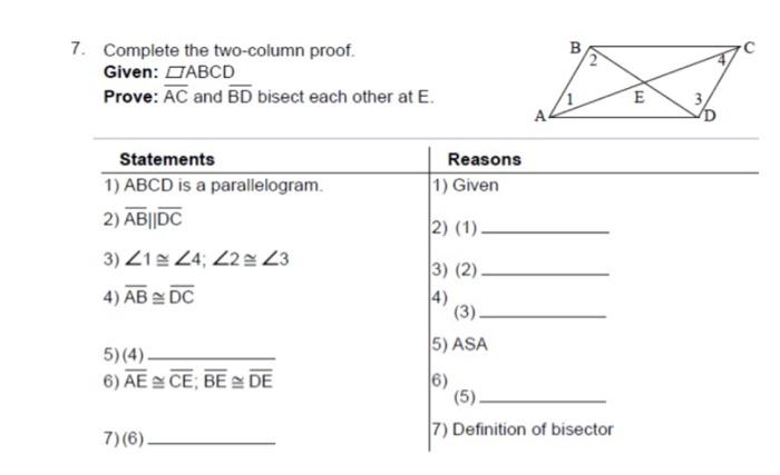 Solved 2. 7. Complete the two-column proof. Given: DABCD | Chegg.com