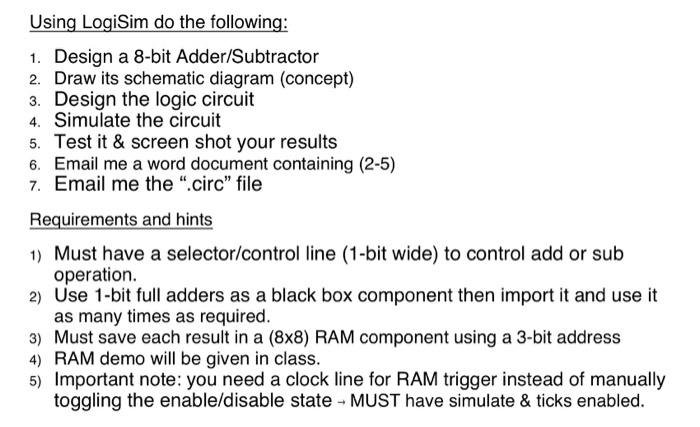 Using Logi Sim do the following: 1. Design a 8-bit | Chegg.com