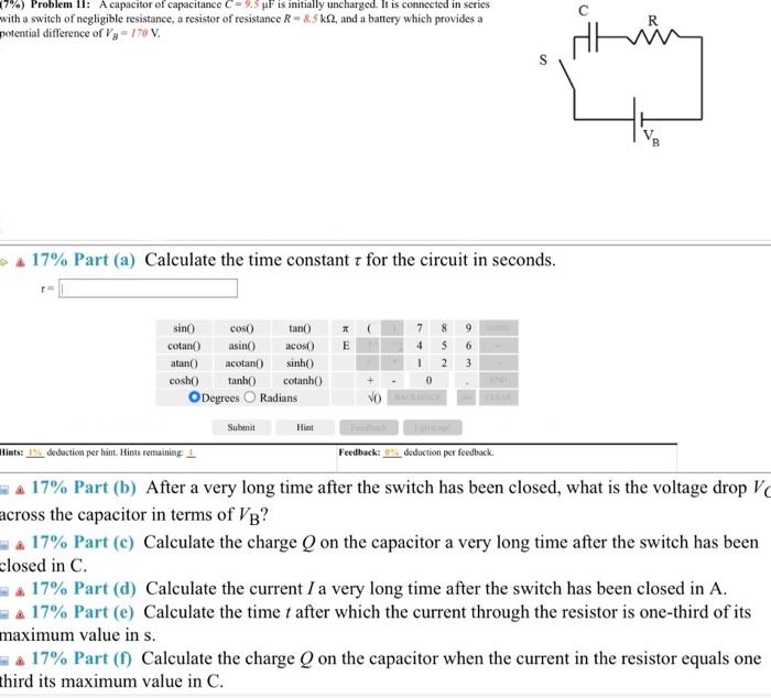 Solved 7\%) Problem 11: A capacitor of capacitance C=9.5μF | Chegg.com