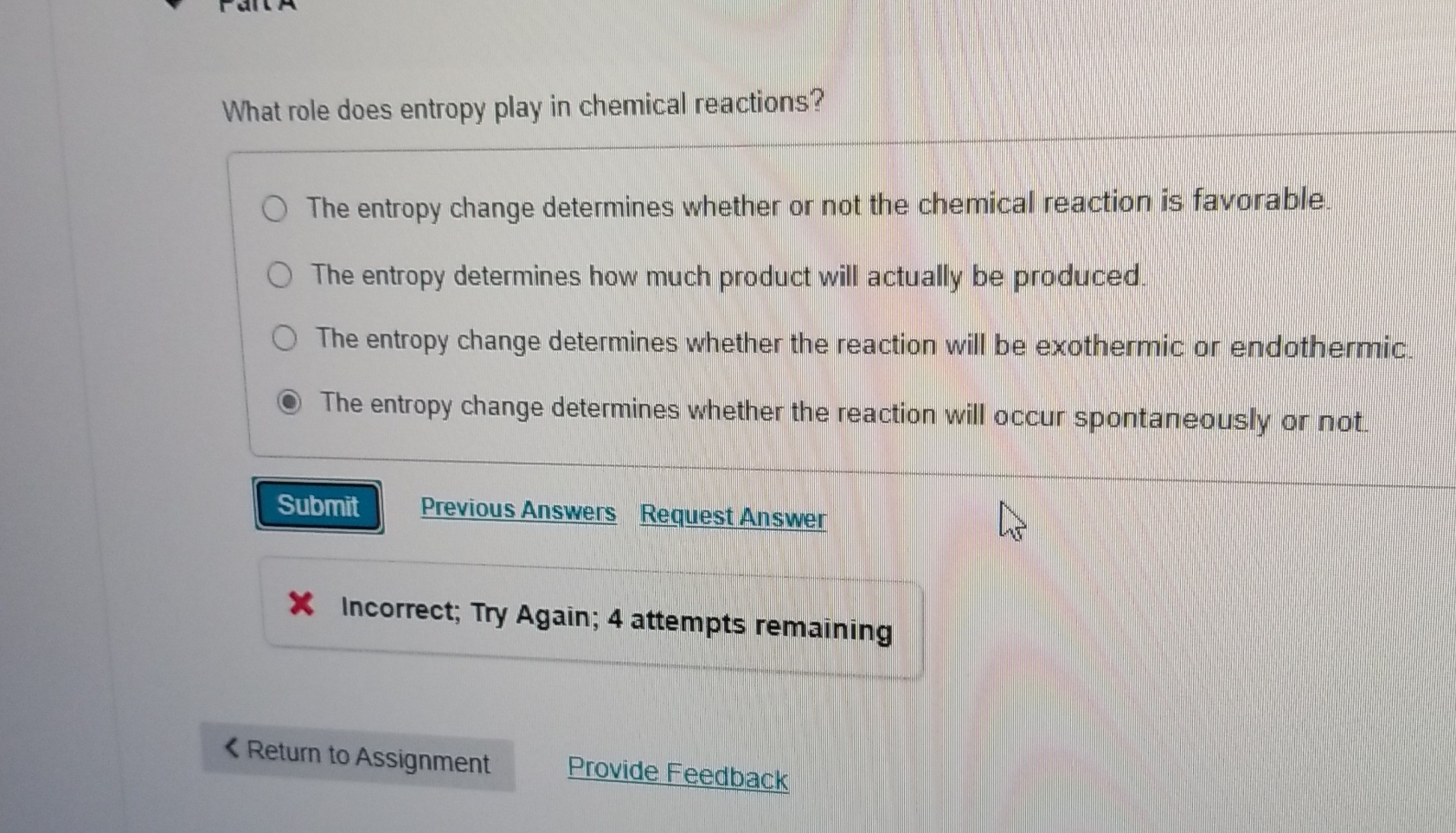 Solved What role does entropy play in chemical reactions?The | Chegg.com