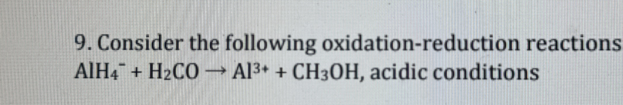 Solved Consider the following oxidation-reduction | Chegg.com
