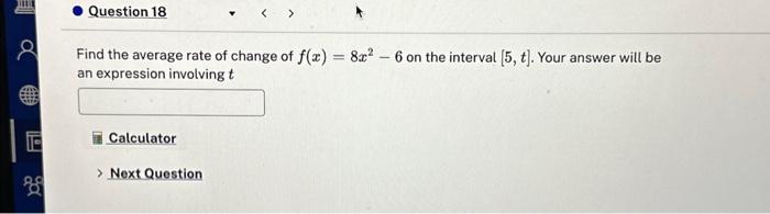 Solved Find the average rate of change of f(x)=8x2−6 on the | Chegg.com