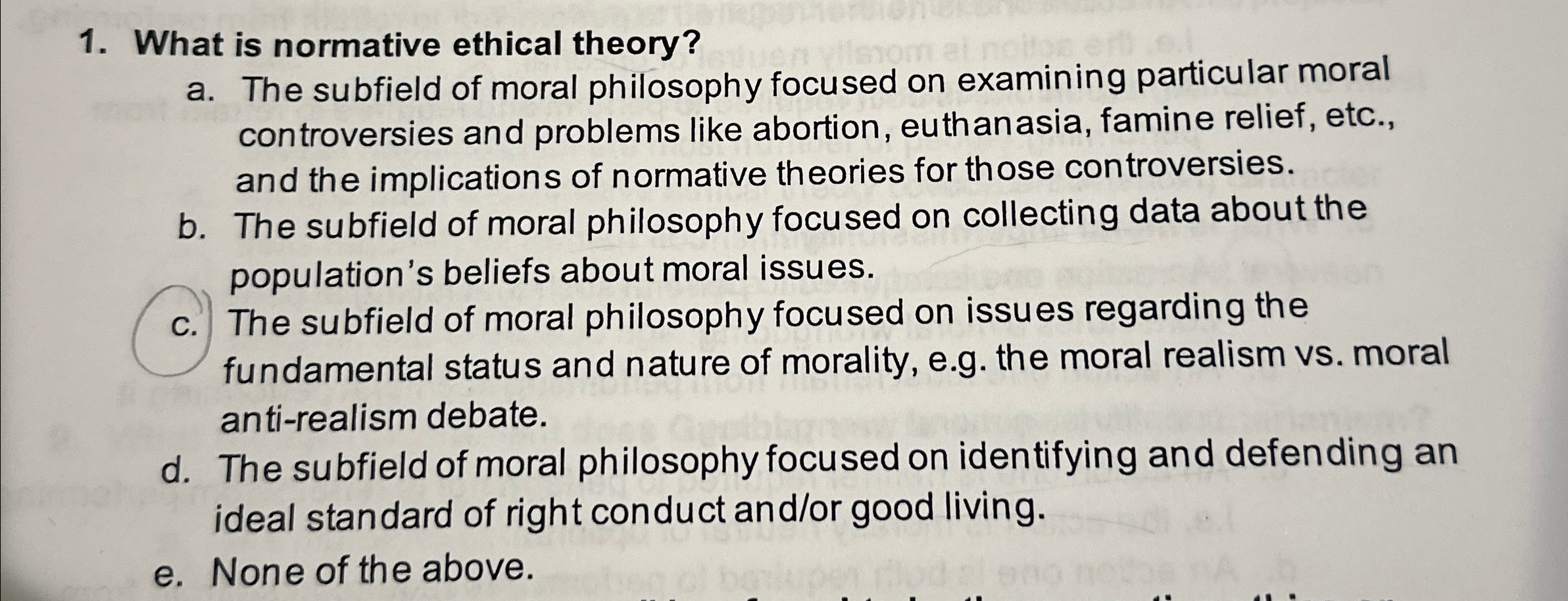 Solved What is normative ethical theory?a. ﻿The subfield of | Chegg.com
