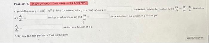 Solved Problem 8. PREVIEW ONLY - ANSWERS NOT RECORDED (1 | Chegg.com