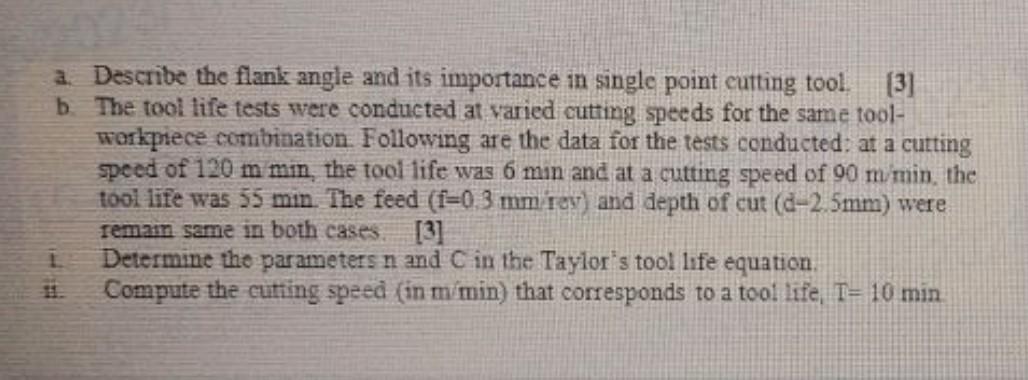 Solved a. Describe the flank angle and its importance in | Chegg.com