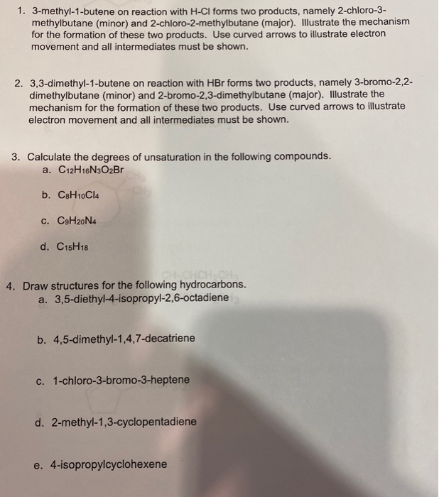 Solved 1. 3-methyl-1-butene on reaction with H-Cl forms two | Chegg.com