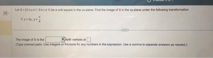 Solved Let S={0≤u≤1,0≤v≤1} be a unit square in the uv-plane. | Chegg.com