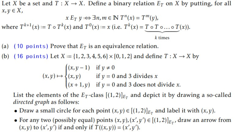 Solved Let X be a set and T :X → X. Define a binary relation | Chegg.com