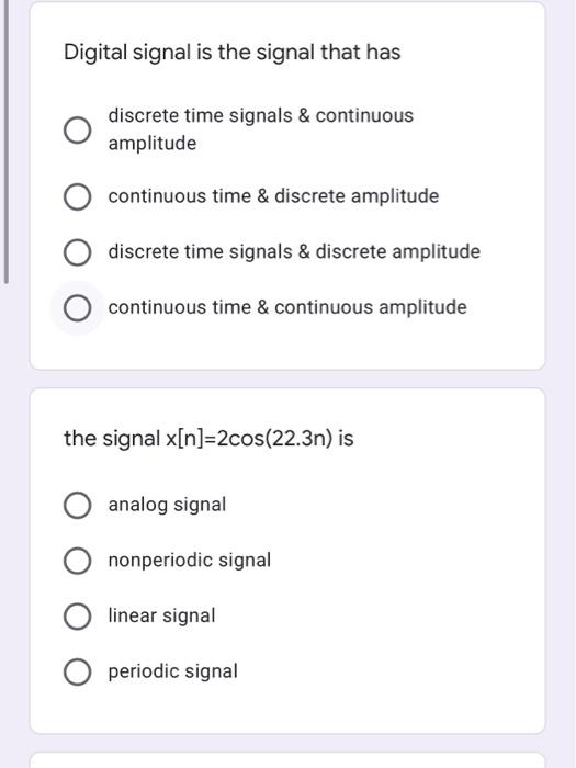 Solved Digital signal is the signal that has discrete time | Chegg.com