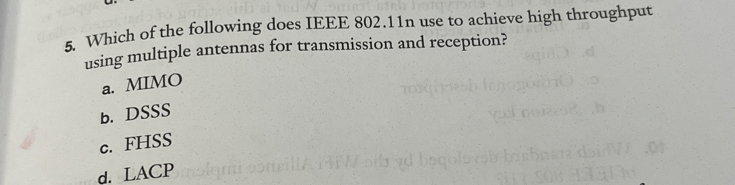 Solved Which of the following does IEEE 802.11n use to | Chegg.com