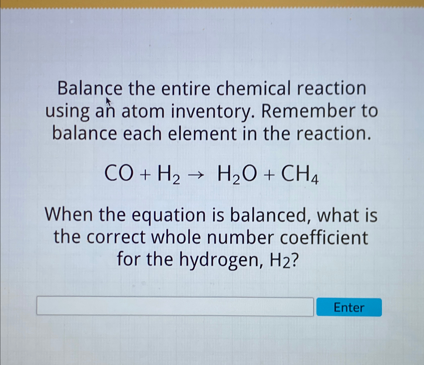 Solved Balance the entire chemical reaction using an atom | Chegg.com