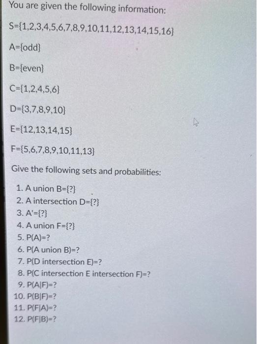 Solved You are given the following information: | Chegg.com