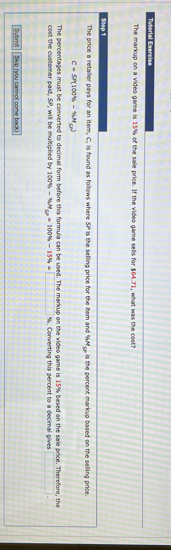 Solved Tutorial ExerciseThe markup on a video game is 15% | Chegg.com