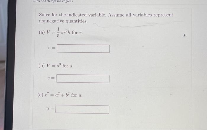 Solved Solve for the indicated variable. Assume all | Chegg.com