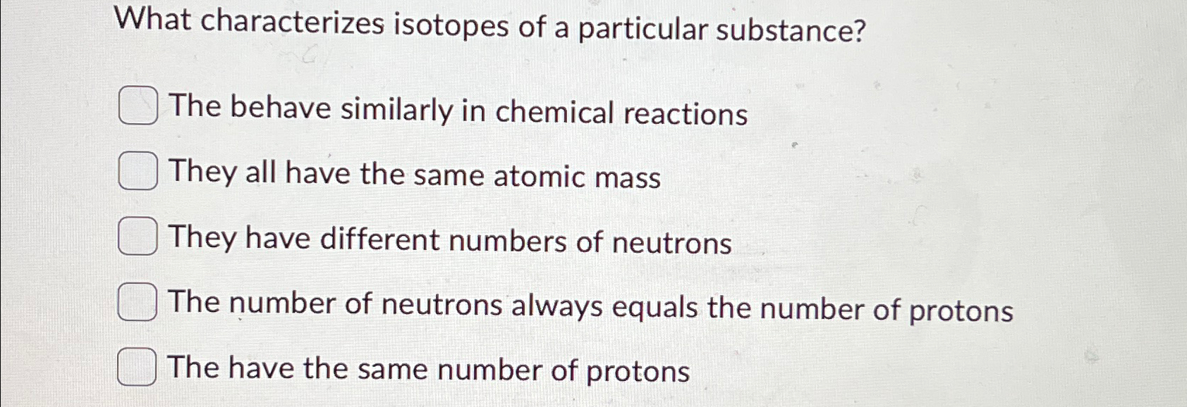 What characterizes isotopes of a particular | Chegg.com