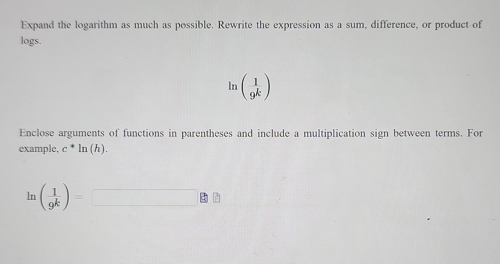 Solved Expand the logarithm as much as possible. Rewrite the | Chegg.com