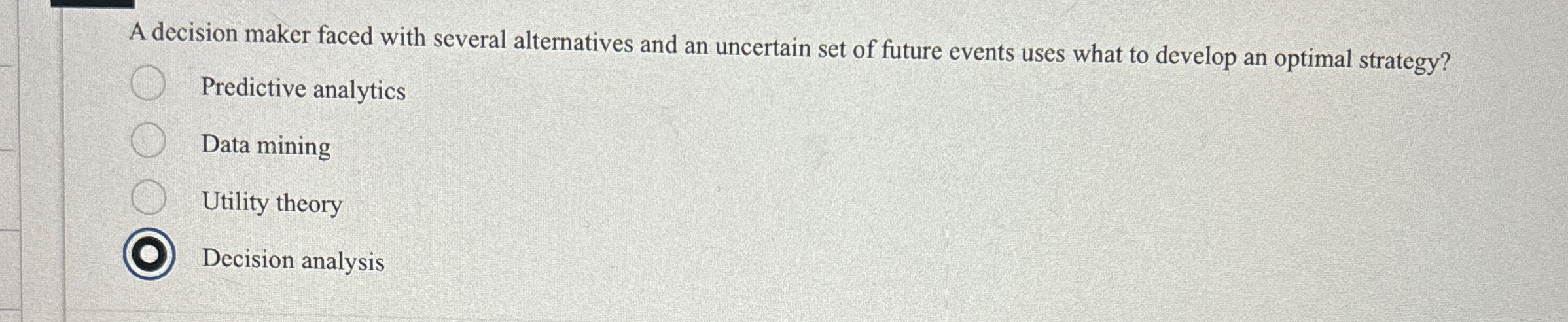 Solved A decision maker faced with several alternatives and | Chegg.com