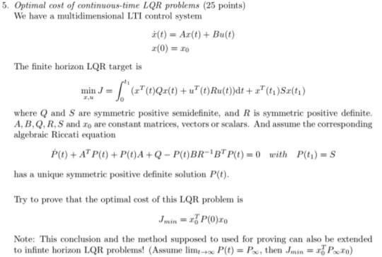 5. Optimal cost of continuous-time LQR problems (25 | Chegg.com