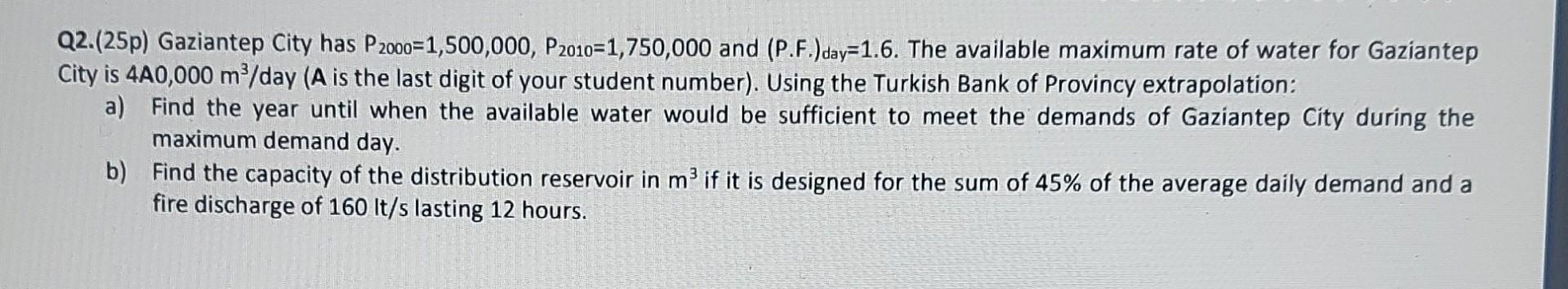 Solved Q2. (25p) Gaziantep City has | Chegg.com
