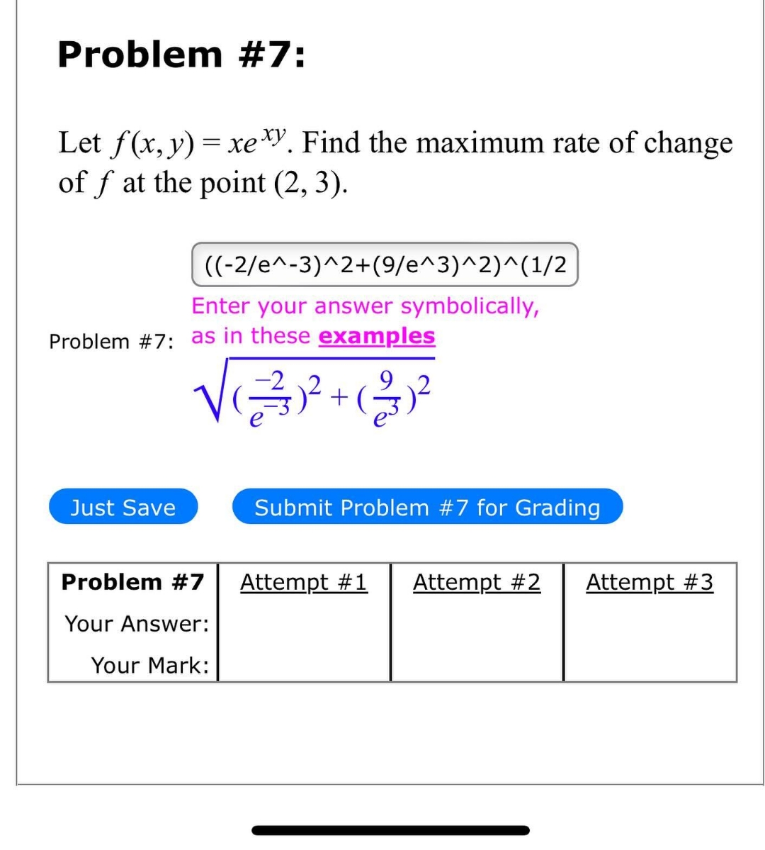 Solved Problem #7:Let f(x,y)=xexy. ﻿Find the maximum rate of | Chegg.com