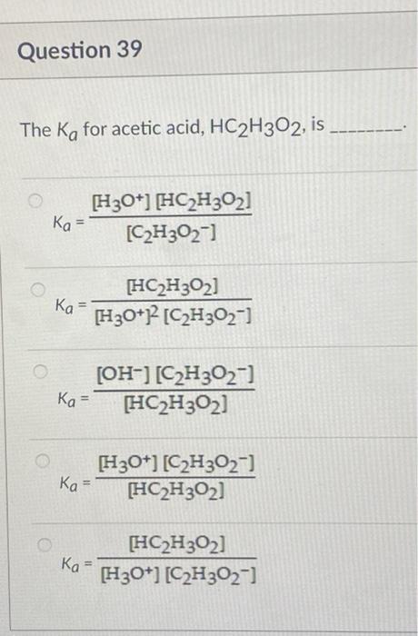 Solved The Ka for acetic acid, HC2H3O2, is | Chegg.com