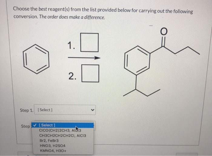 Solved Choose the best reagent(s) from the list provided | Chegg.com