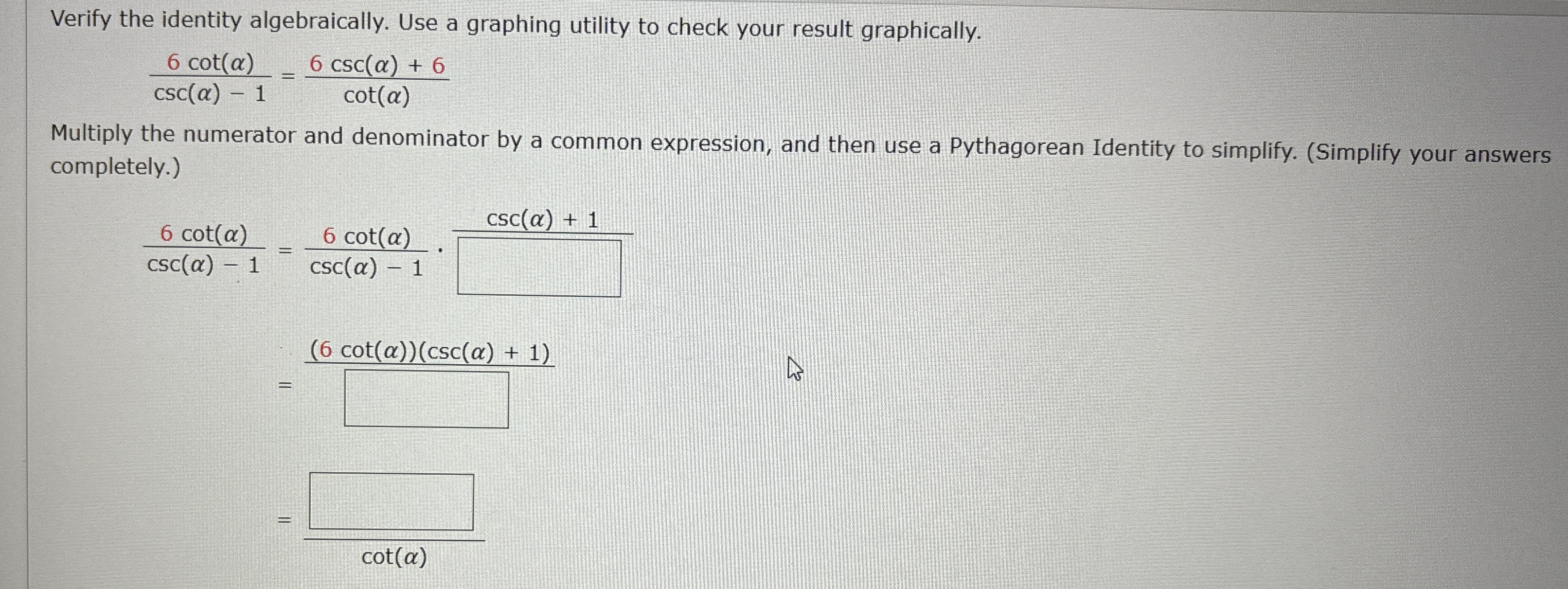 Solved Verify the identity algebraically. Use a graphing | Chegg.com