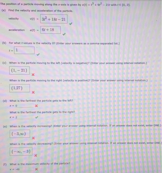 Solved The position of a particle moving along the x-axis is | Chegg.com